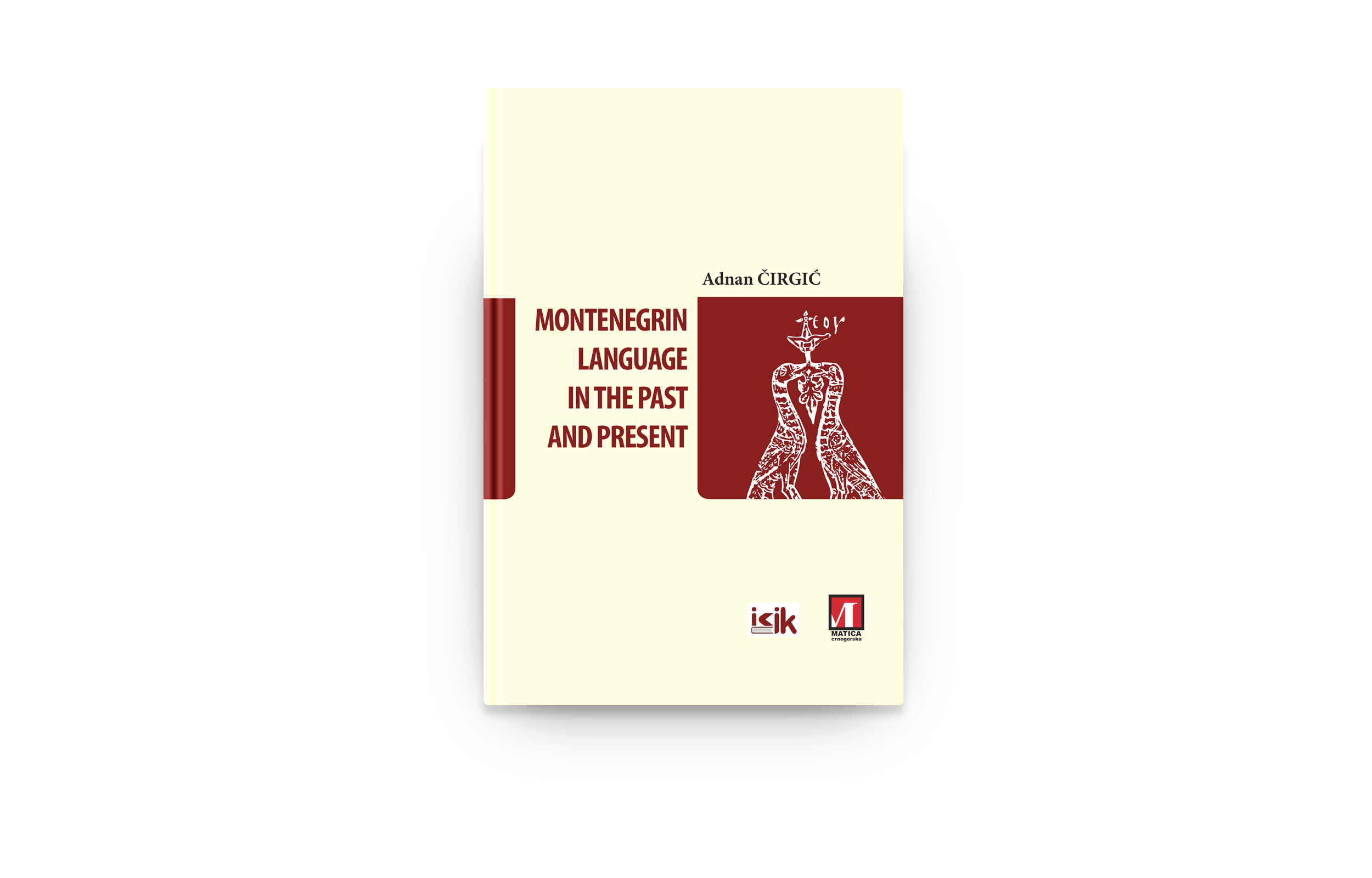 Montenegrin Language in the Past and Present - FCJK